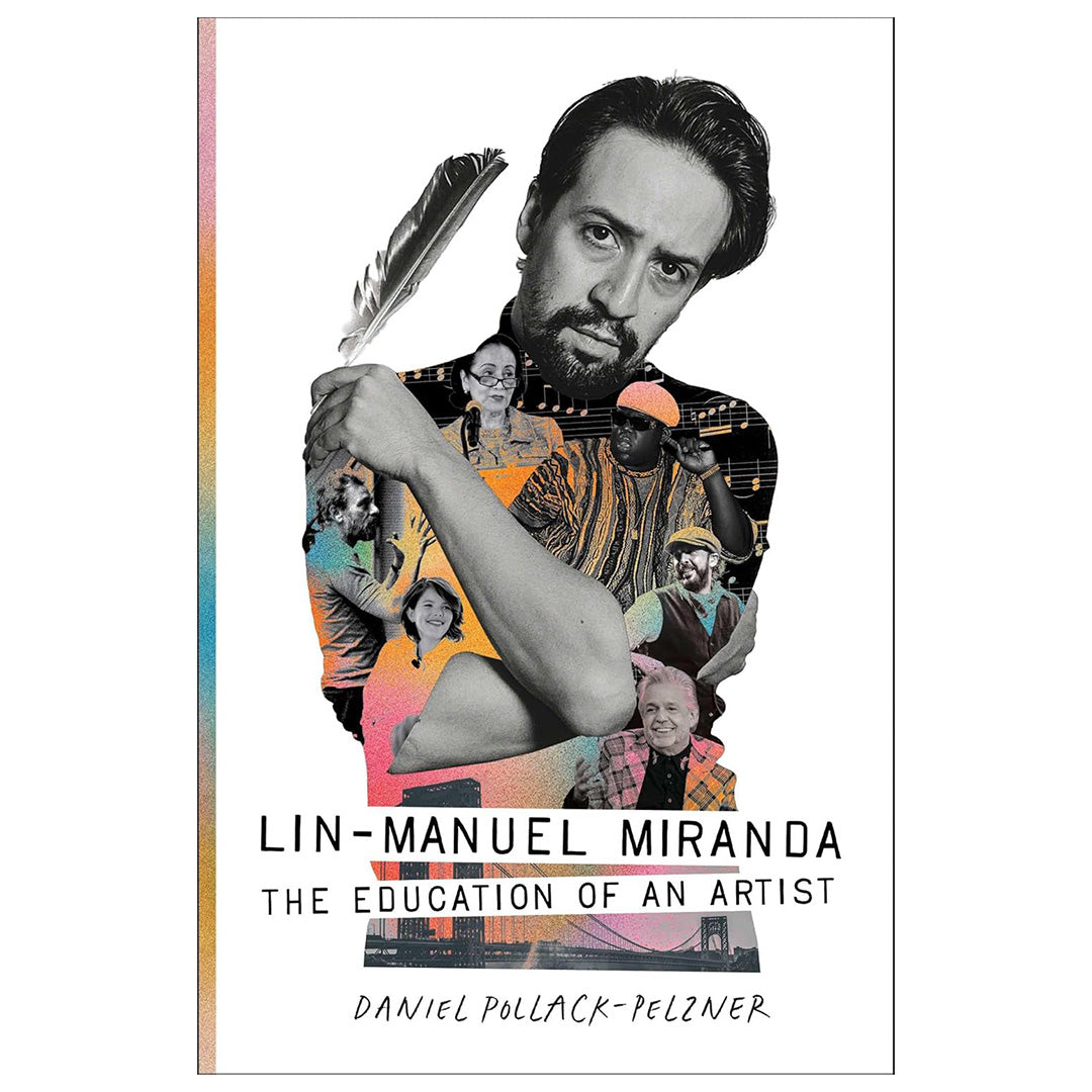 Lin-Manuel Miranda: The Education of an Artist – Guthrie Theater Store