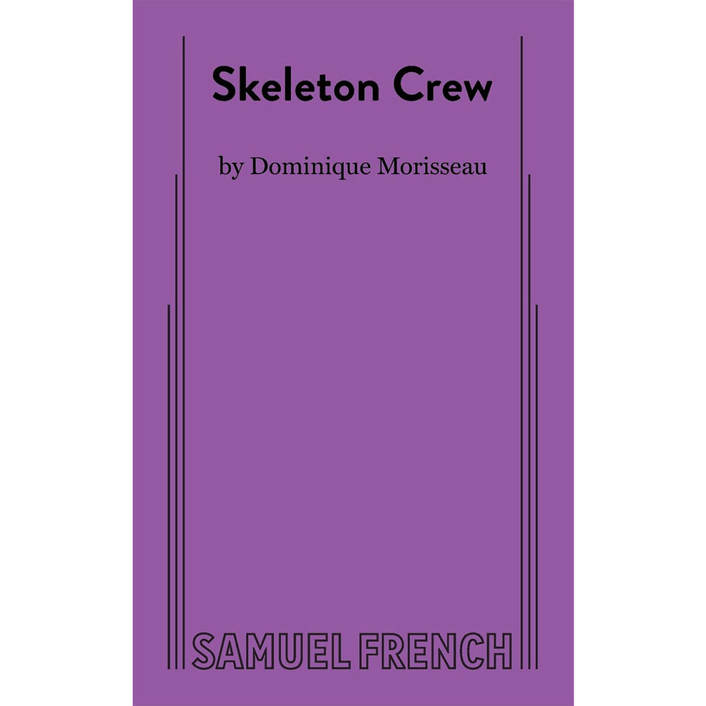 Skeleton Crew Script – Guthrie Theater Store